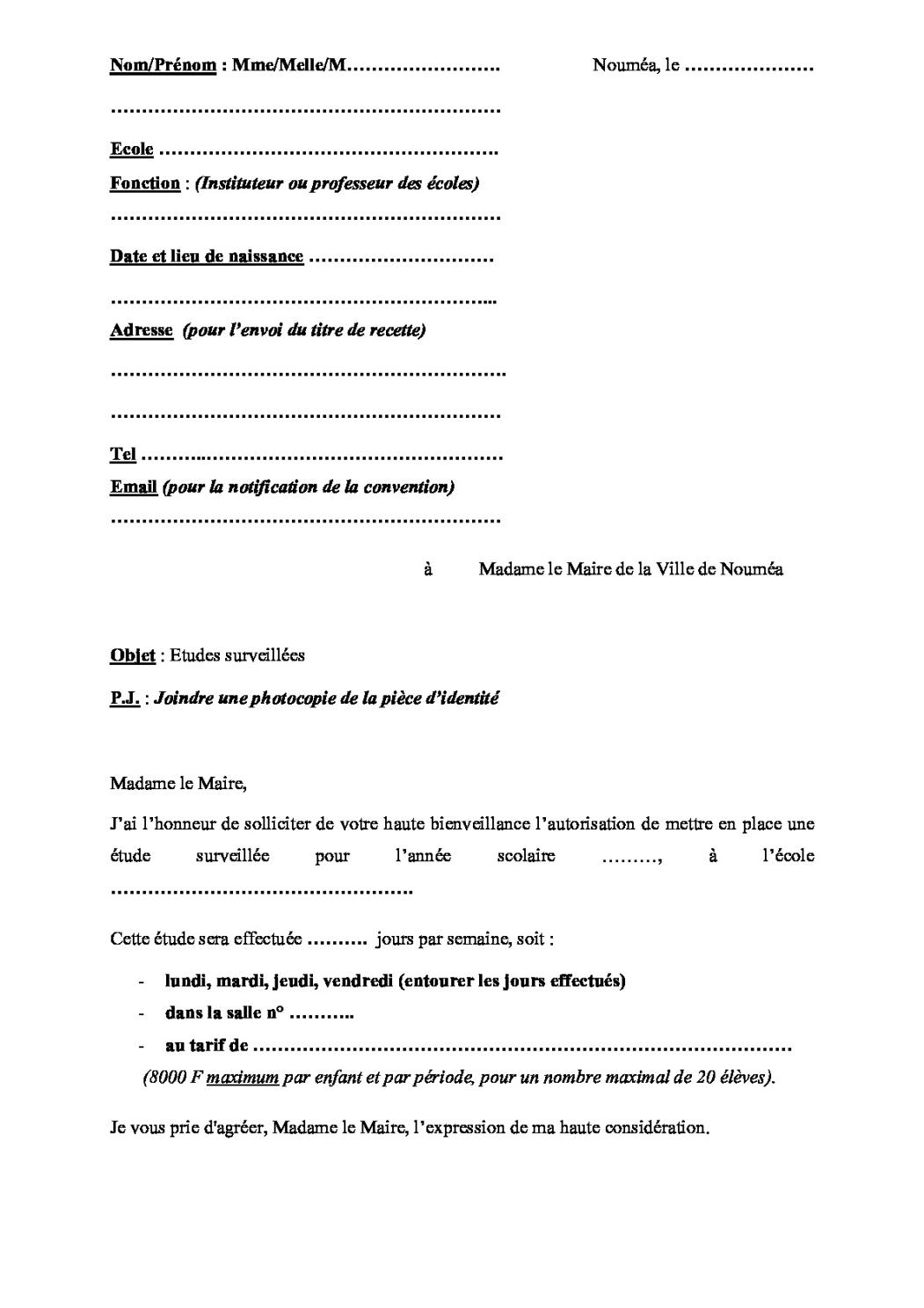 Demande d’autorisation d’organiser une étude surveillée | Ville de Nouméa Demande d’autorisation d’organiser une étude surveillée | Ville de Nouméa